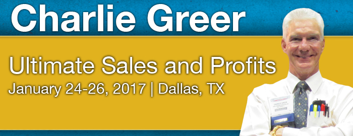 Jan 24-26, 2017 Ultimate HVAC Sales and Profits with Charlie Greer
